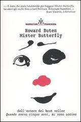 Howard Buten – Mister Butterfly | Solo libri belli