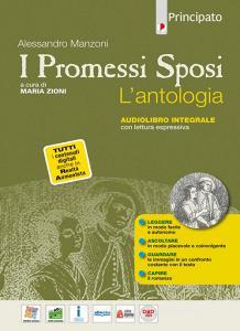 I Promessi sposi. L'antologia. Per le Scuole superiori. Con e-book. Con ...