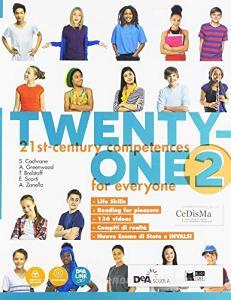 Twenty-one. Student's book for everyone BES. Per la Scuola media vol.2 ...