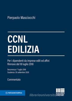 CCNL edilizia - Masciocchi Pierpaolo, Maggioli Editore, 9788891631664 ...