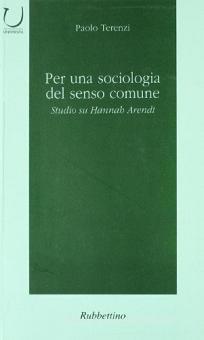 Per una sociologia del senso comune. Studio su Hannah Arendt - Terenzi ...