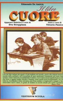 Il libro Cuore - De Amicis Edmondo, Vestigium Scuola, 9788873123118 ...