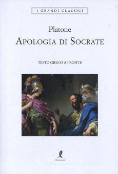 Apologia di Socrate. Testo greco a fronte - Platone , Liberamente, I ...