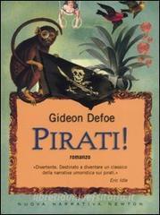 Pirati! - Defoe Gideon, Newton Compton, Nuova narrativa Newton, Trama ...