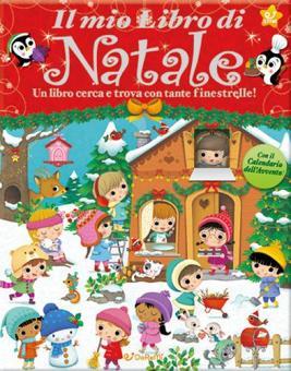 Il mio libro di Natale. Natale con noi. Ediz. a colori - Iossa Federica ...