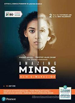 Amazing minds. New generation. Per le Scuole superiori. Con e-book. Con ...