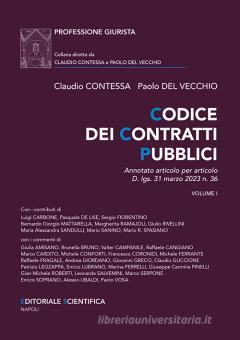 Codice dei Contratti Pubblici. Annotato articolo per articolo D.lgs. 31 ...