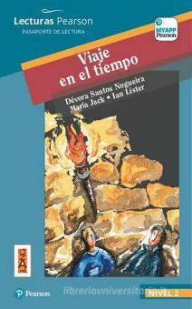 Viaje en el tiempo. Con app. Con e-book. Con espansione online ...