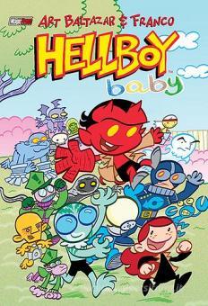 Hellboy baby vol.1 - Baltazar Art, Franco, Magic Press, Trama libro ...
