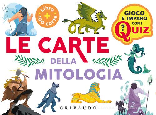 Le carte della mitologia. Con 100 Carte - Libro - Gribaudo Gioco e ...