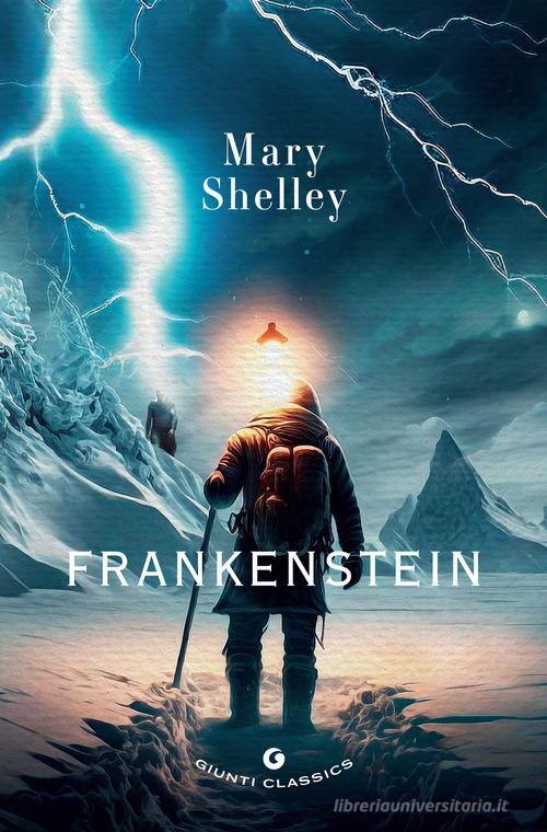 Frankenstein. Ediz. inglese di Mary Shelley - Libro di Giunti Editore ...