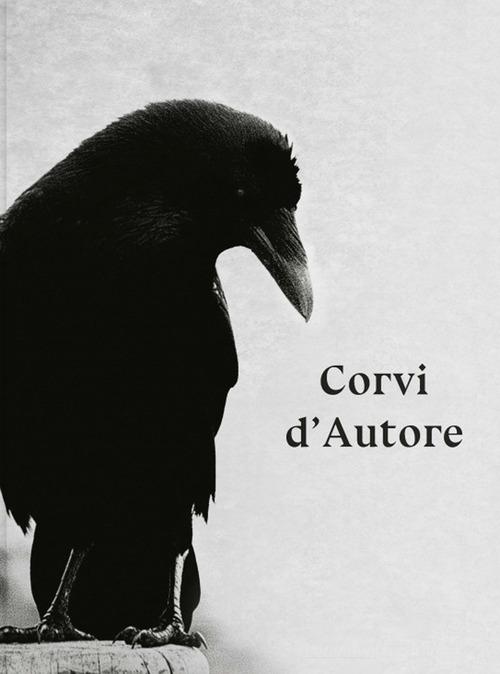 Corvi d'autore di Angus Hyland, Caroline Roberts - 9788857610924 in ...