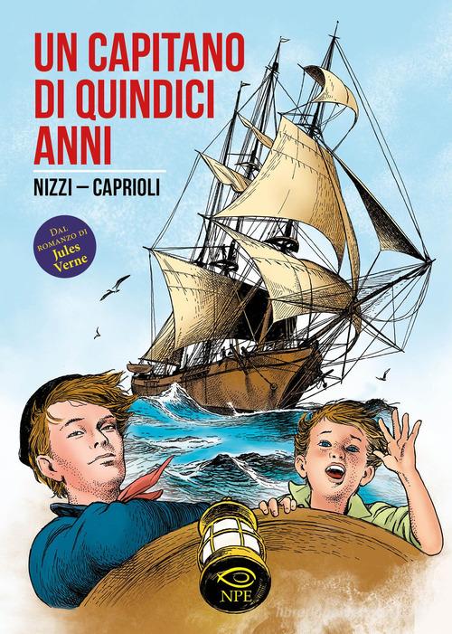 Un capitano di quindici anni da Jules Verne Franco Caprioli, Claudio ...