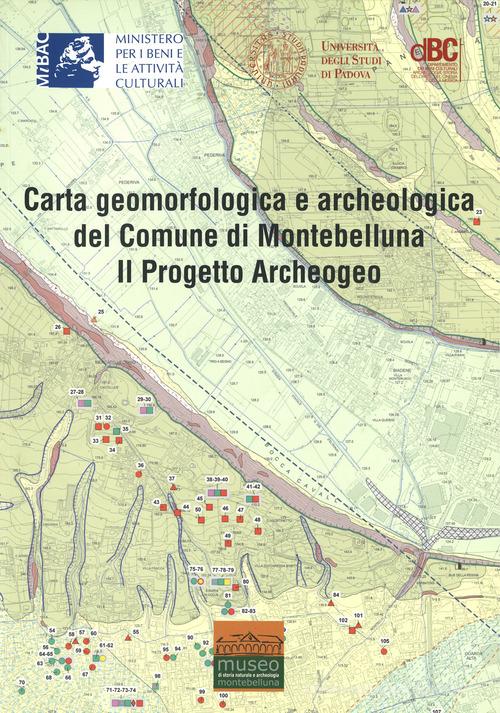 Carta geomorfologica e archeologica del Comune di Montebelluna. Il ...