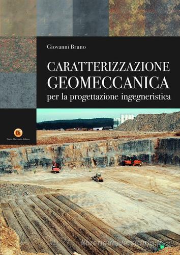 Caratterizzazione geomeccanica per la progettazione ingegneristica di ...