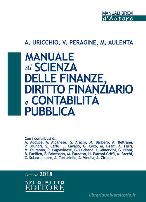 Manuale di scienza delle finanze, diritto finanziario e contabilità ...