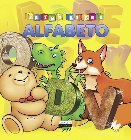 Alfabeto - Libro - Crescere Primilibri | Libreria Universitaria