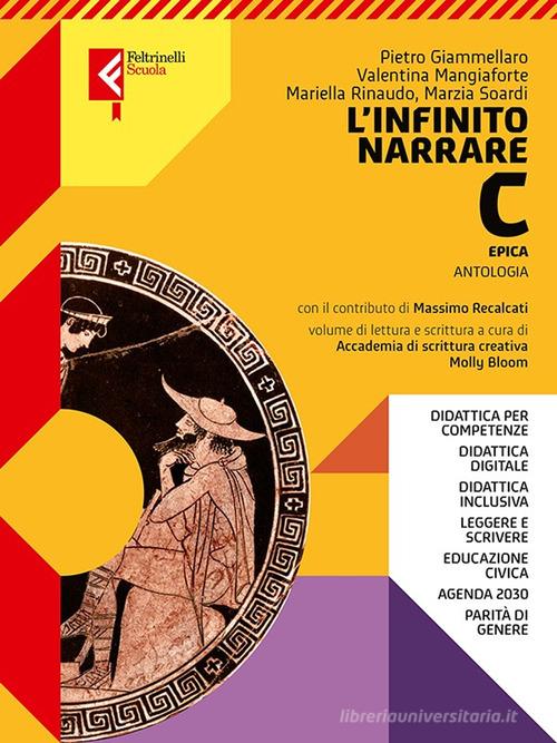 L'infinito narrare. Per le Scuole superiori. Con e-book. Con espansione ...