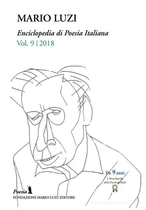 Enciclopedia di poesia italiana. Mario Luzi (2018) vol.9 - Libro ...