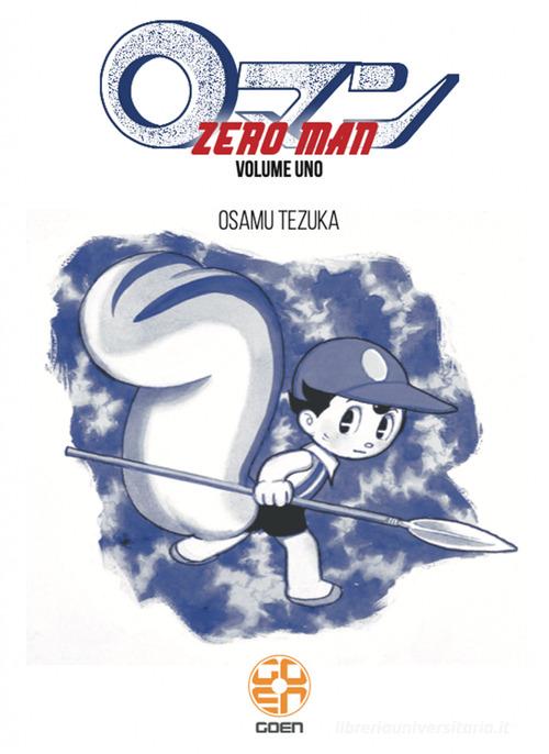 0 man vol. 1 Osamu Tezuka - Libro - Goen GX collection | Libreria ...