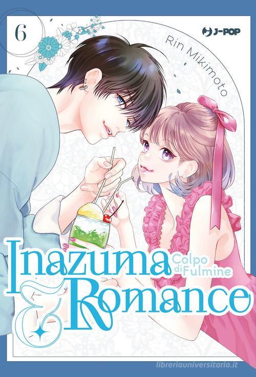 Inazuma & romance. Colpo di fulmine vol. 6 Rin Mikimoto - Libro ...