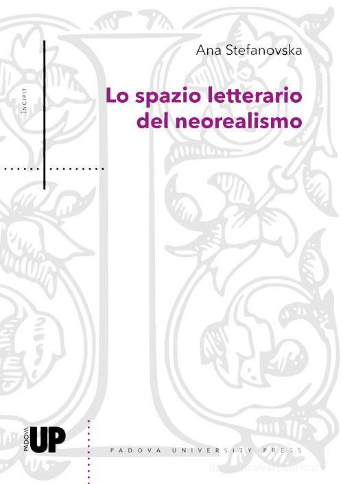 Lo spazio narrativo del neorealismo di Ana Stefanovska - EAN ...