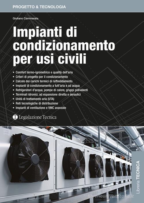 Impianti di condizionamento per usi civili Giuliano Cammarata - Libro ...