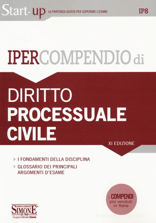 Ipercompendio diritto processuale civile - Libro - Edizioni Giuridiche Simone Start-up ...