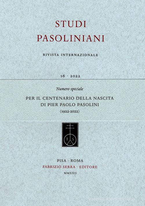 Per il centenario della nascita di Pier Paolo Pasolini (1922-2022 ...