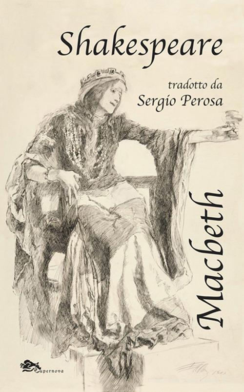 Macbeth William Shakespeare - Libro - Supernova Teatro | Libreria ...