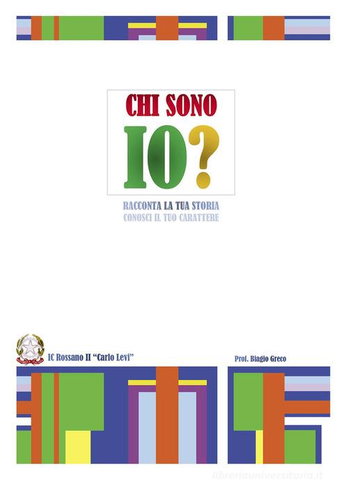 Chi sono io? vol.1 Biagio Greco - Libro - ConSenso Publishing ...