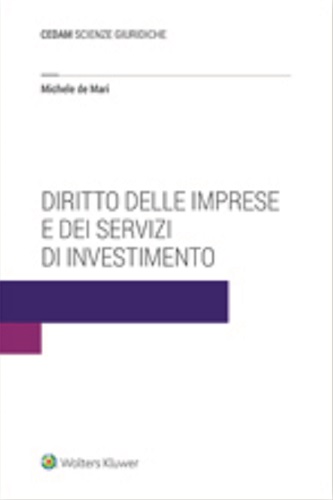 Diritto delle imprese e dei servizi di investimento di Michele De Mari ...