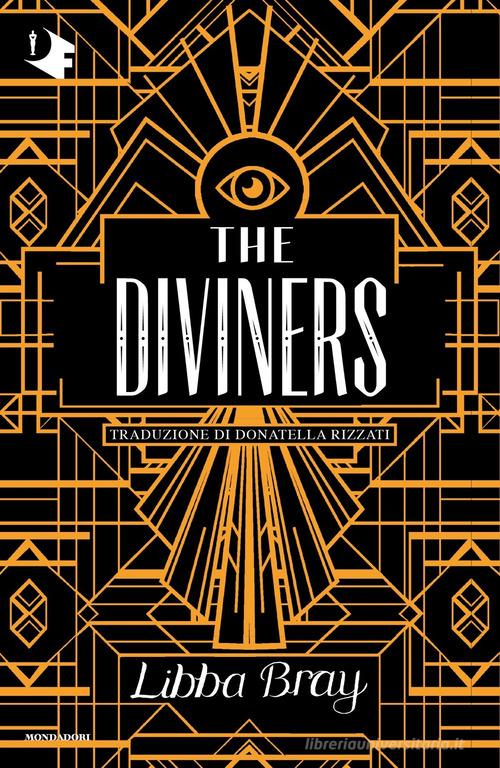 The diviners. Ediz. italiana Libba Bray - Libro - Mondadori Oscar ...