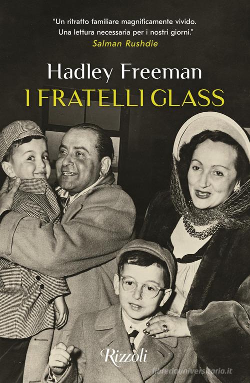I fratelli Glass Hadley Freeman - Libro - Rizzoli Scala stranieri ...