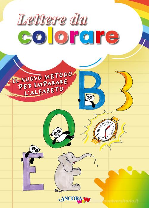 Lettere da colorare. Ediz. a colori di Barbara Corti, Marinella Pessina ...