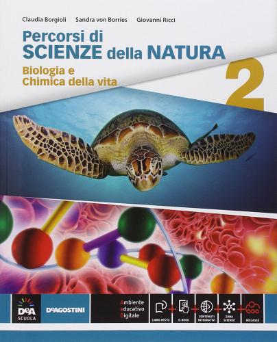 Percorsi di scienze della natura. Per le Scuole superiori. Con e-book ...