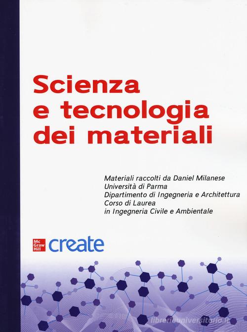 Scienza e tecnologia dei materiali - EAN: 9781307677638 | Libreria Universitaria