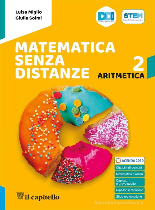 Matematica senza distanze. Con Aritmetica, Geometria, Quaderno. Per la ...
