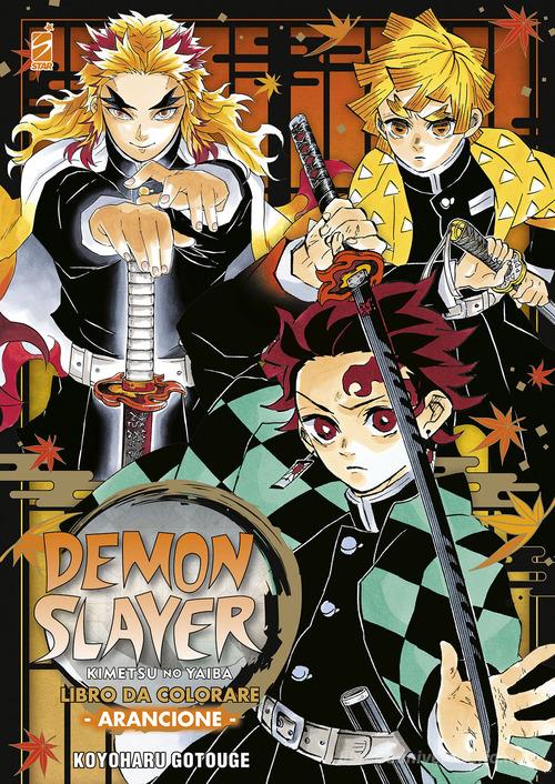 Demon slayer. Kimetsu no yaiba. Libro da colorare. Ediz. arancione Koyoharu Gotouge - Libro ...