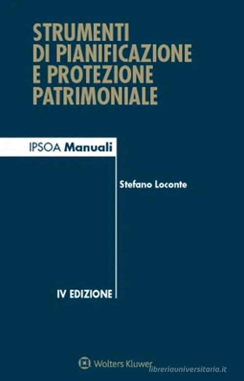 Strumenti di pianificazione e protezione patrimoniale. Con QR-code di ...