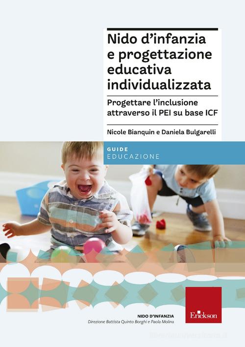 Nido d'infanzia e progettazione educativa individualizzata. Progettare ...