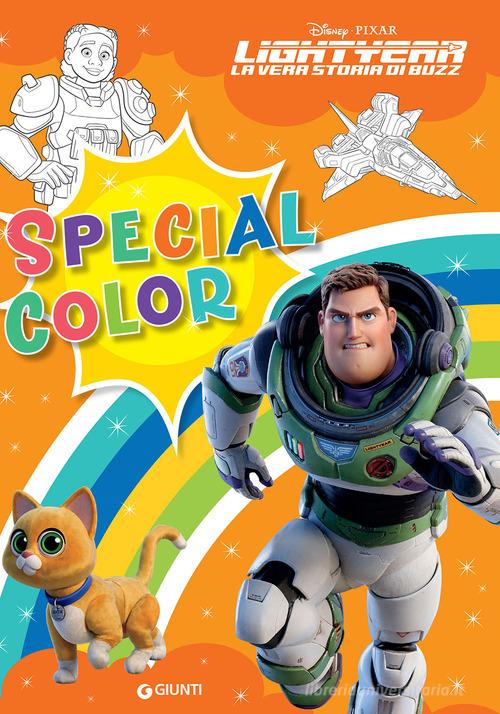 Lightyear. La vera storia di Buzz. Special color. Ediz. a colori ...