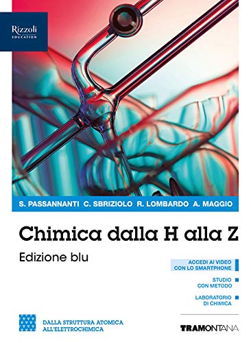 Chimica dalla A alla Z. Ediz. blu. Per il secondo biennio delle Scuole superiori. Con e-book ...