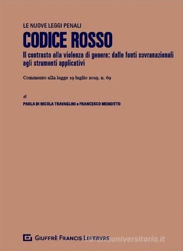 Codice rosso. Modifiche al codice penale, al codice di procedura penale ...