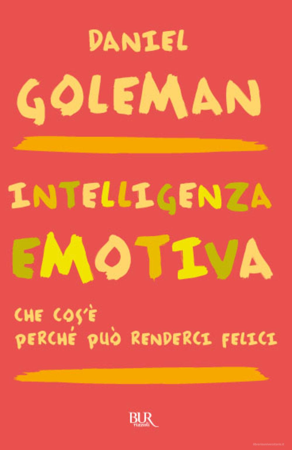 Ebook Intelligenza emotiva di Goleman Daniel a € 6,99 - 9788858609170 ...