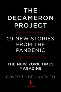 The Decameron Project: 29 New Stories from the Pandemic The New York ...