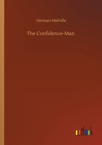 The Confidence-Man Herman Melville - Libro - Outlook Verlag | Libreria ...
