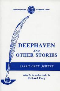Deephaven and Other Stories Sarah Orne Jewett - Libro - Rowman ...