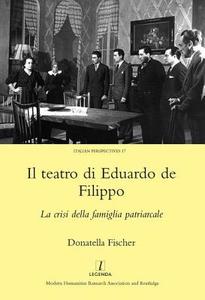 Il Teatro di Eduardo de Filippo Donatella Fischer - Libro - Maney ...