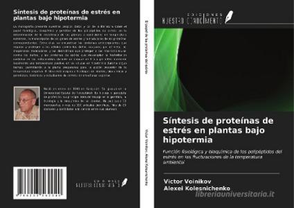 Síntesis de proteínas de estrés en plantas bajo hipotermia - Voinikov ...